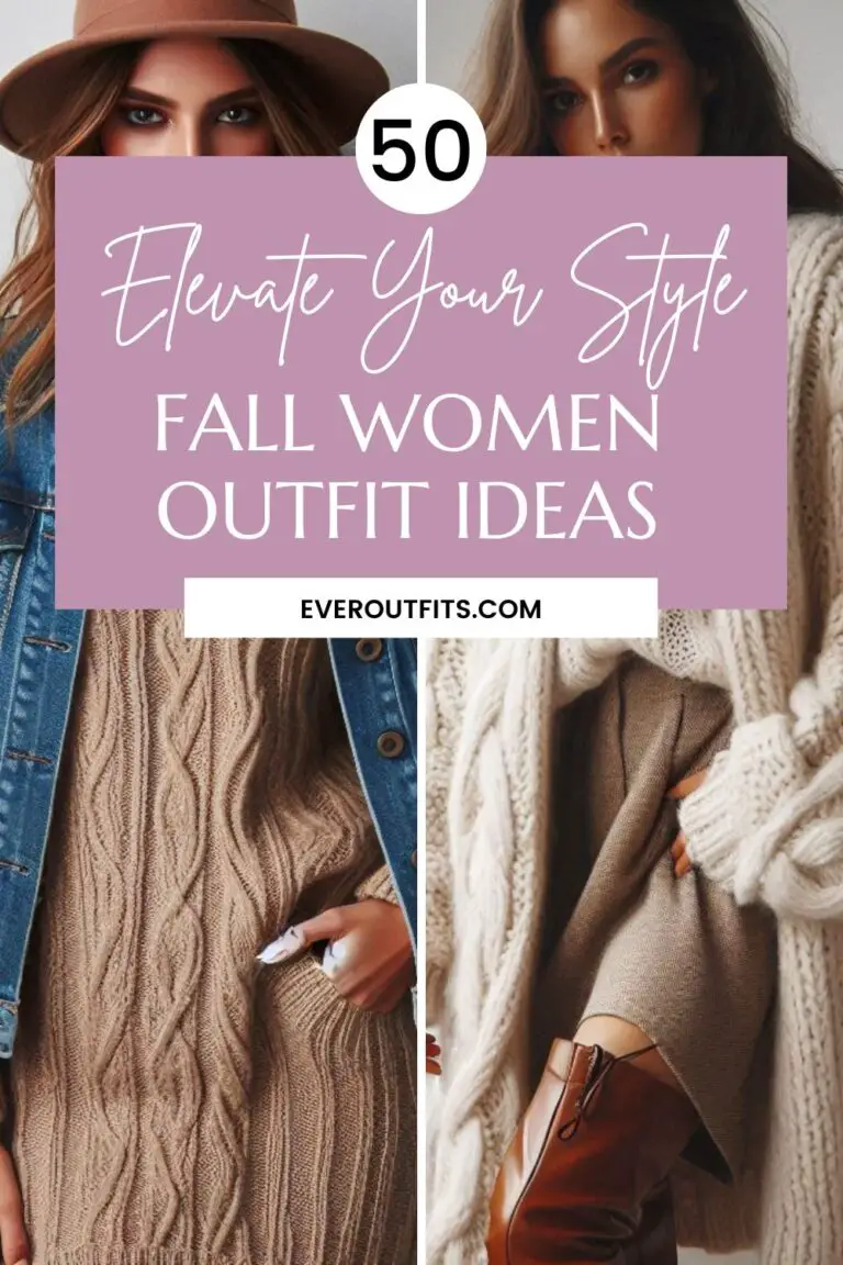 50+ Fall Women Outfit Ideas to Elevate Your Style This Season