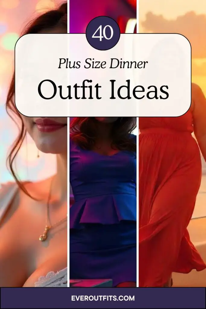 40+ Plus Size Dinner Outfit Ideas to Help You Look Stunning