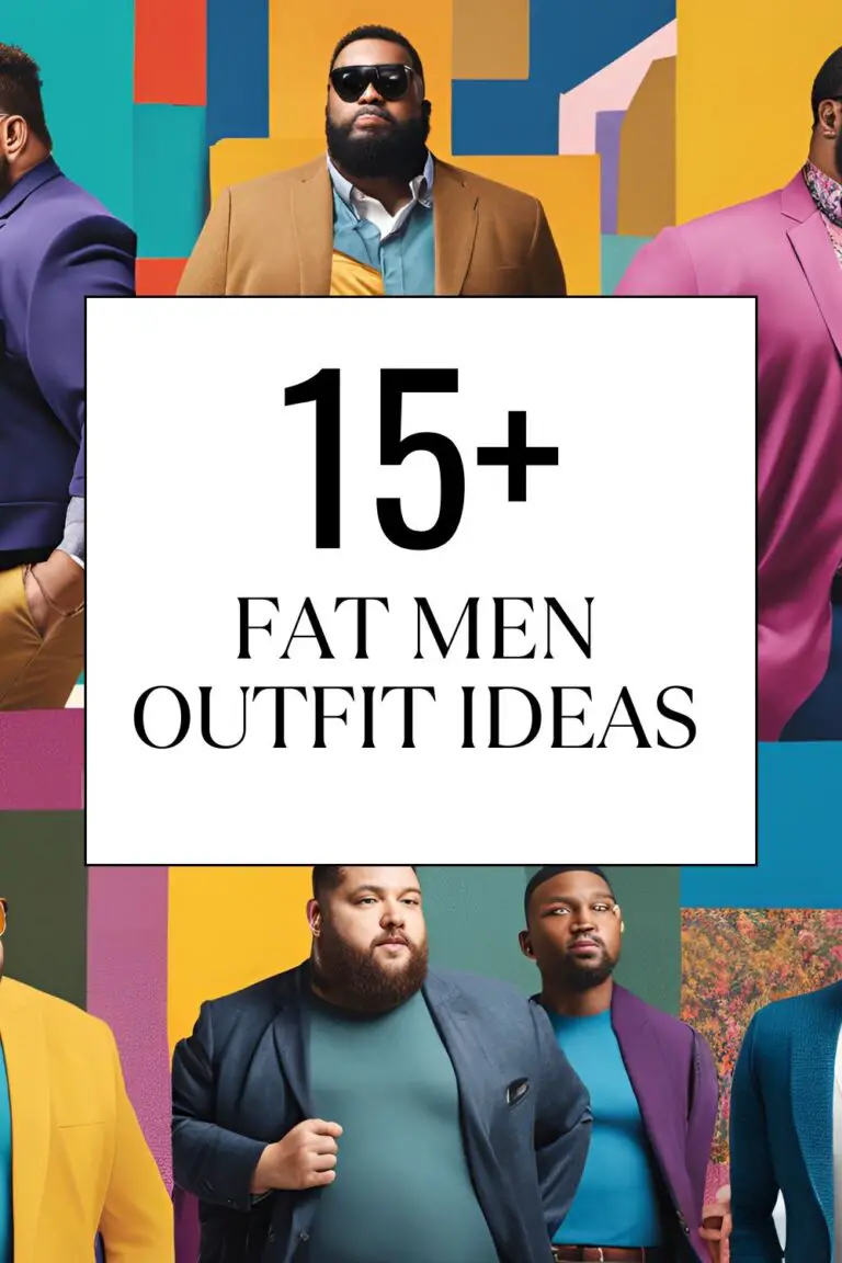 15+ Stylish Fat Men Outfit Ideas for Every Occasion