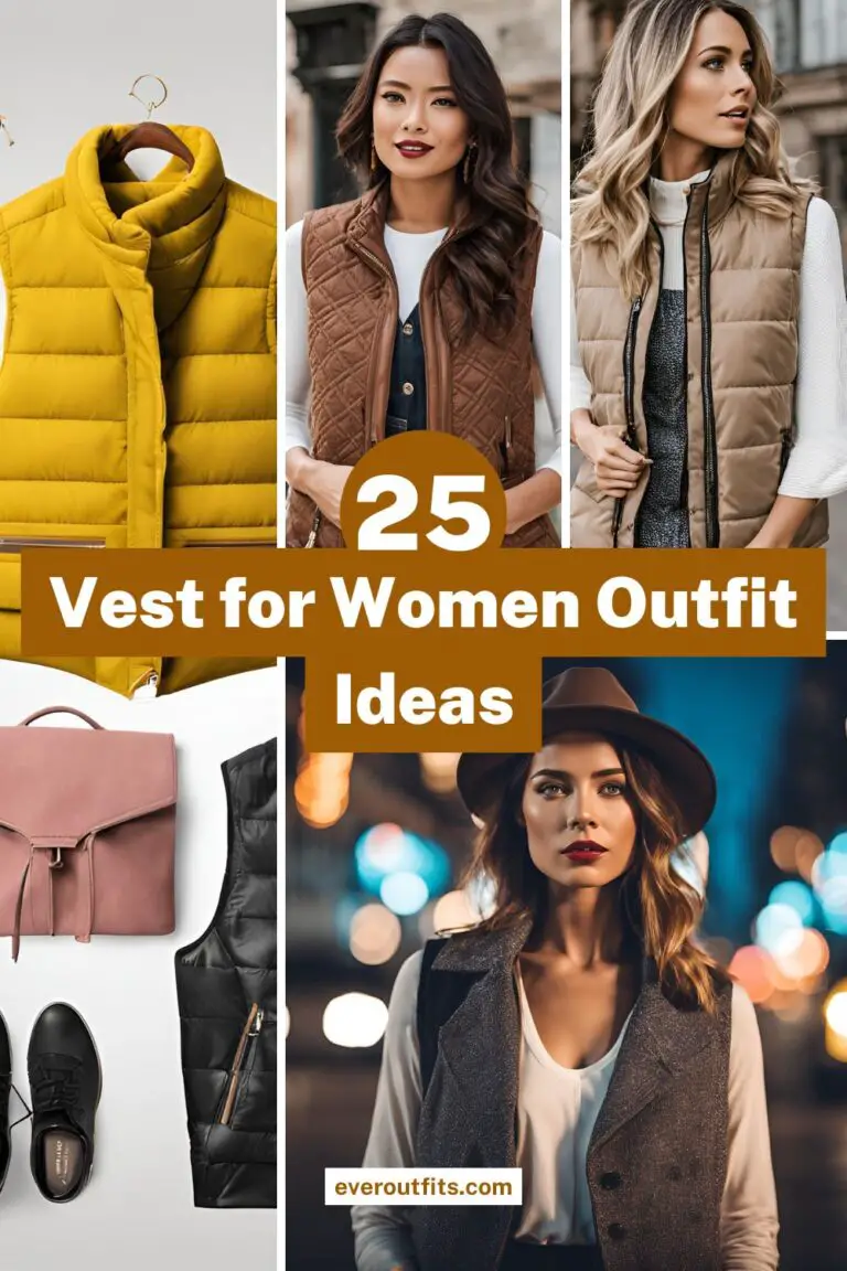25+ Vest for Women Outfit Ideas to Elevate Your Style