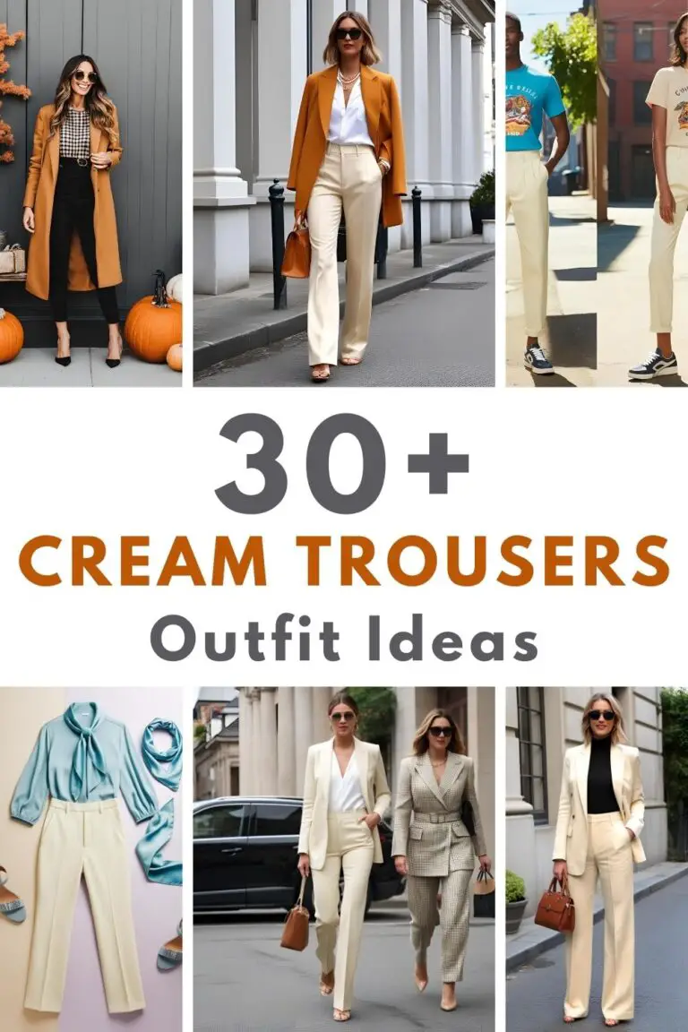 30+ Stylish Cream Trousers Outfit Ideas for Every Occasion